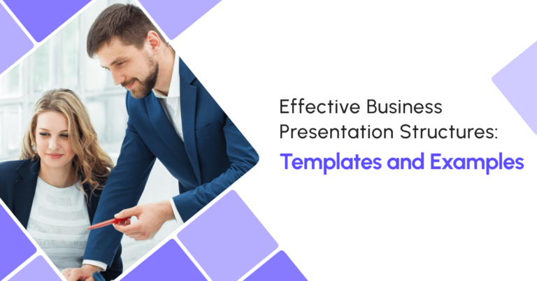 Effective Business Presentation Structures: Templates and Examples