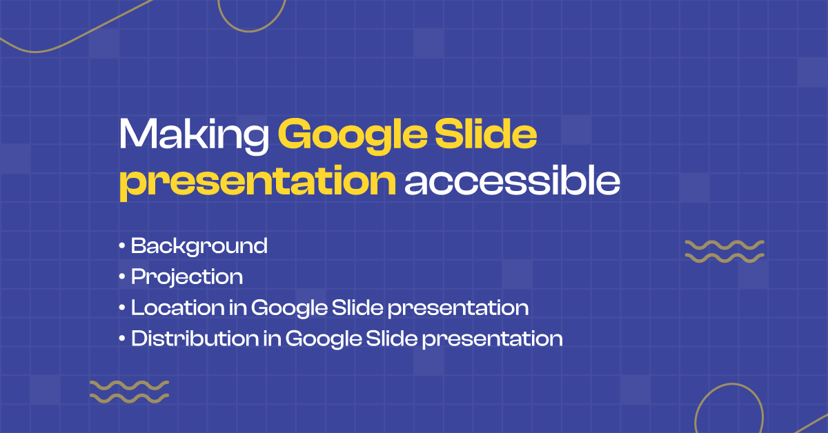 Color Contrast in Google Slide Presentation
