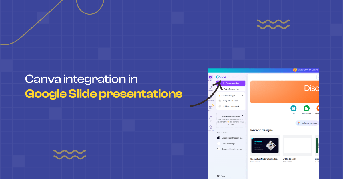 Integrating Canva, Lucidchart and Adobe Creative Cloud in Google Slide ...